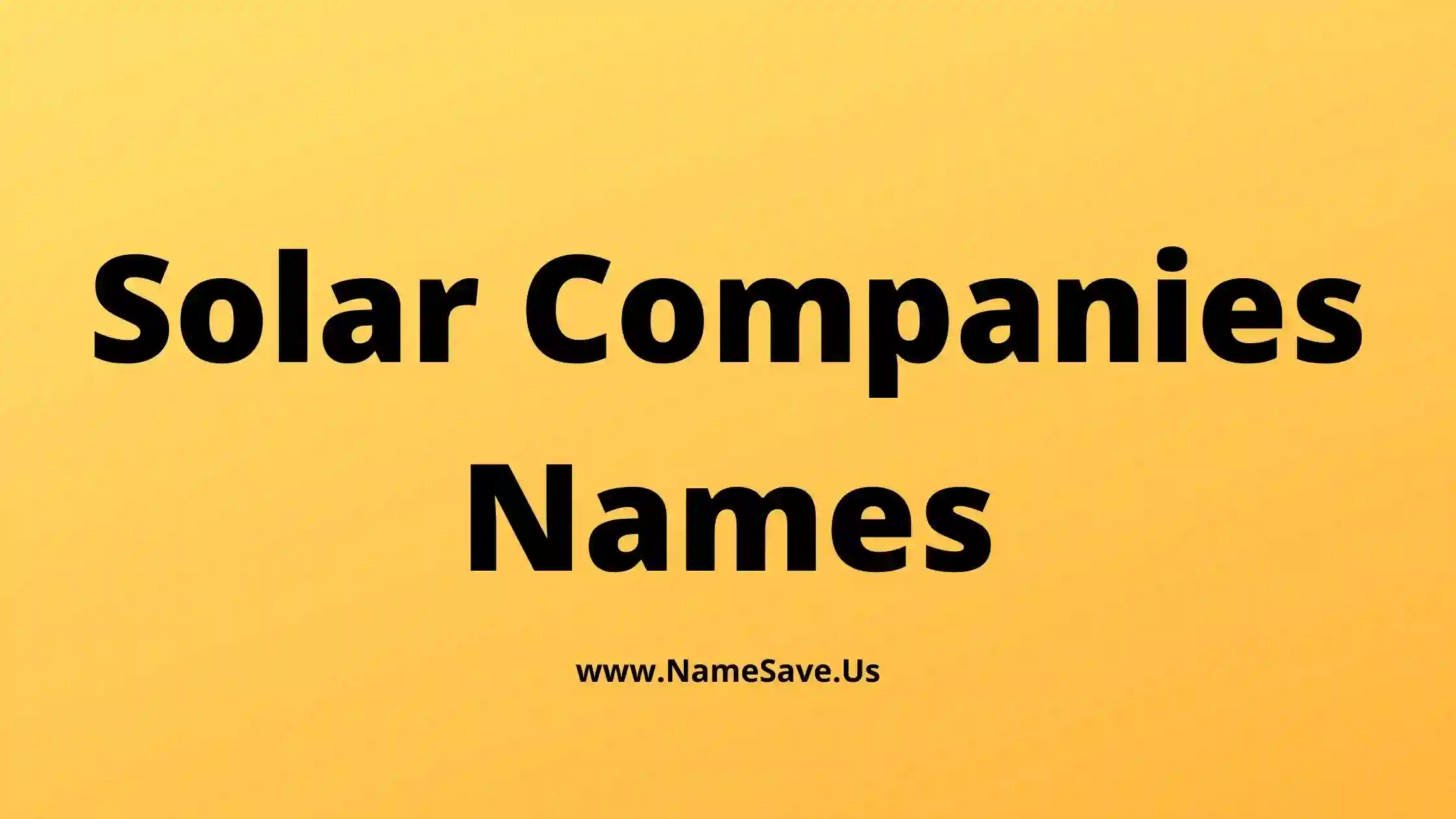 Solar Companies Names 2024 Solar Companies Names 2024
