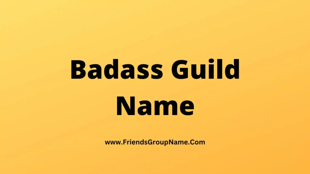 Badass Guild Name 2024 Best Funny Good Short Names For Badass Guild Badass Guild Name 2024 Best Funny Good Short Names For Badass Guild