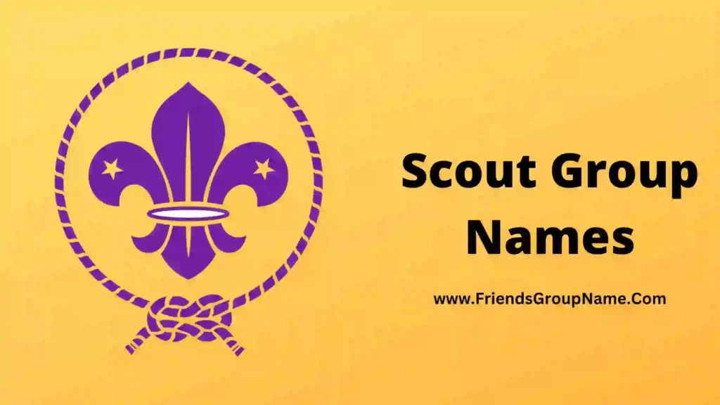 Scout Group Names Ideas 2025
